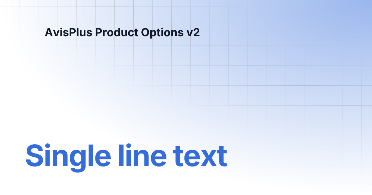 Single line text | AvisPlus Product Options v2