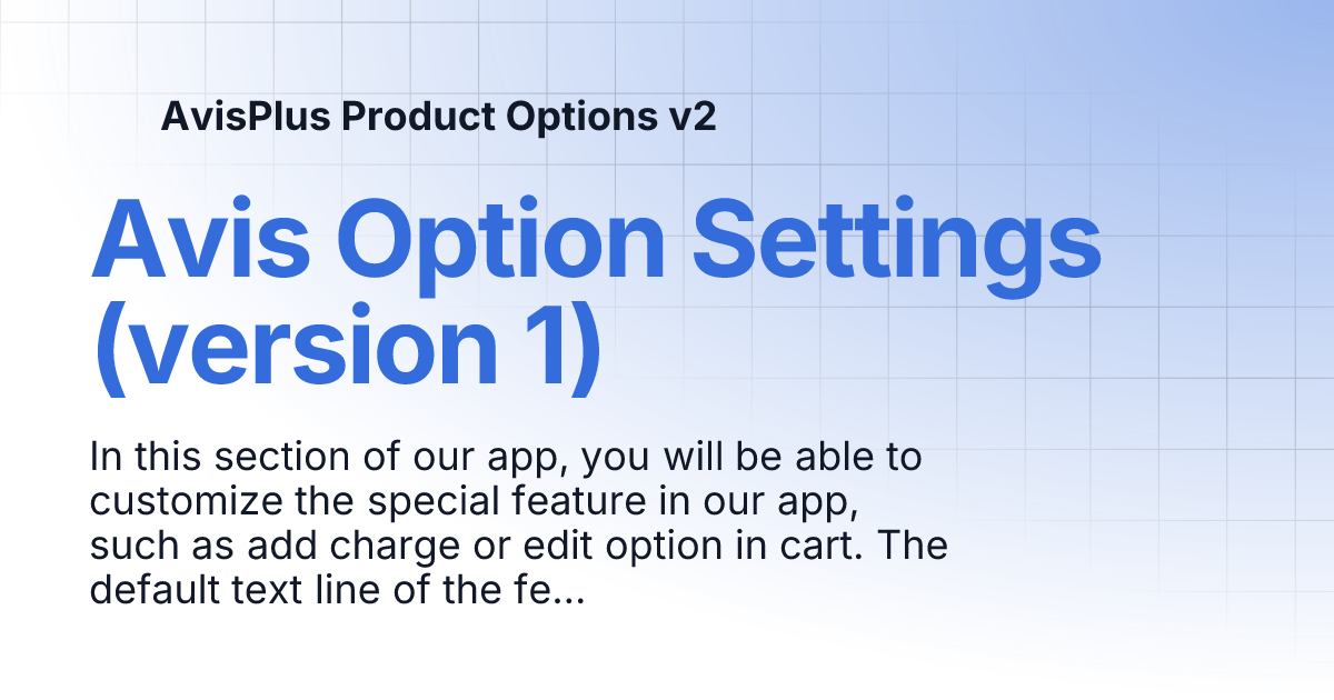 Avis Option Settings (version 1) | AvisPlus Product Options v2
